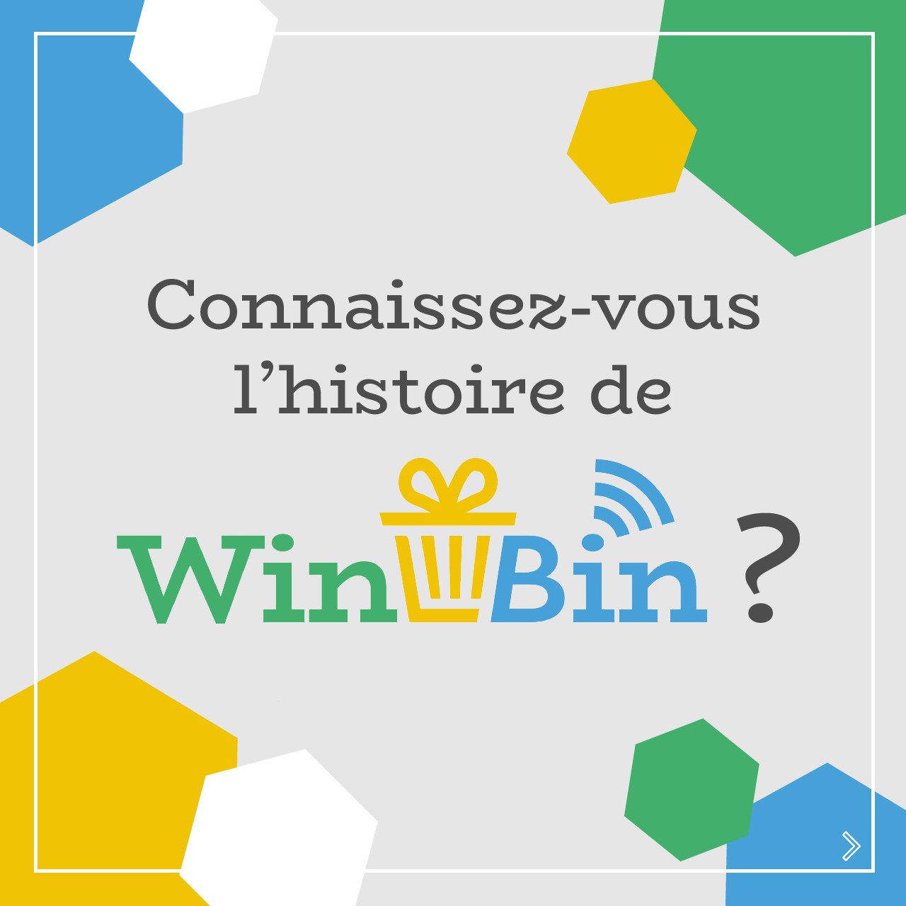 L'histoire de WinBin - WinBin